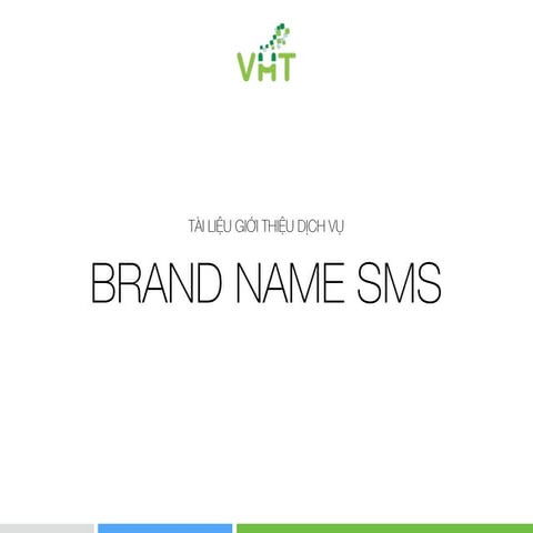VHT | Giới thiệu dịch vụ Brand Name SMS | PDF