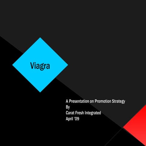 Viagra Promotion Strategy Mod 23rd April 09 | PPT