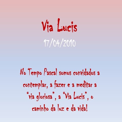 Via lucis . fotos | PPTX