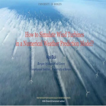 How To Simulate Wind Turbines In A Numerical Prediction Model Ppt