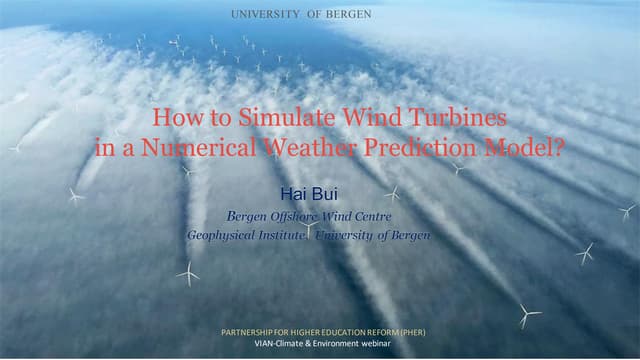 How To Simulate Wind Turbines In A Numerical Prediction Model Ppt