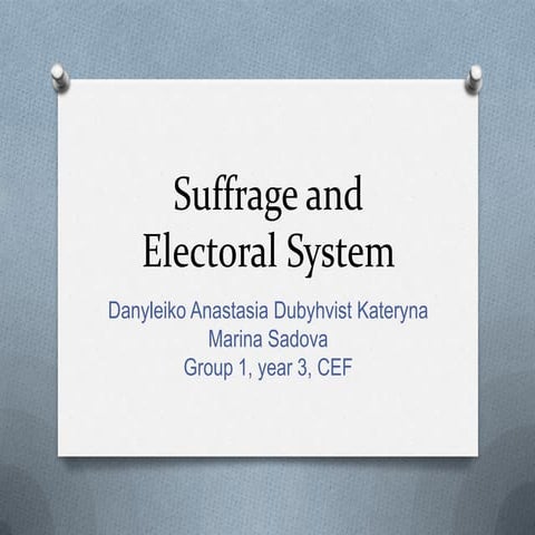 Suffrage and Electoral System | PPTX