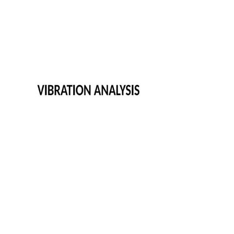 Vibration_Analysis overview of the topic | PPTX
