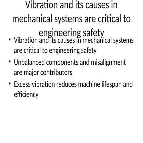 vibration_and_its_causes_in_mechanical_systems_are_critical_.pptx