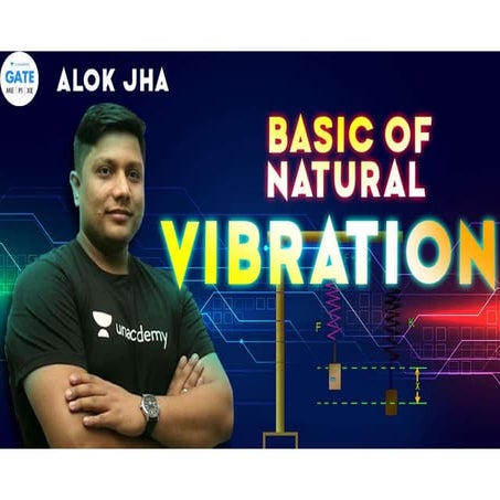 Vibration class alok jha first presentation | PDF
