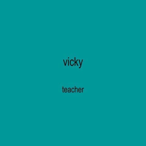 Vicky | PPT