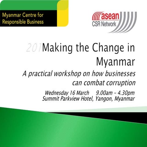 ASEAN CSR Network: Making the Change in Myanmar | PPT