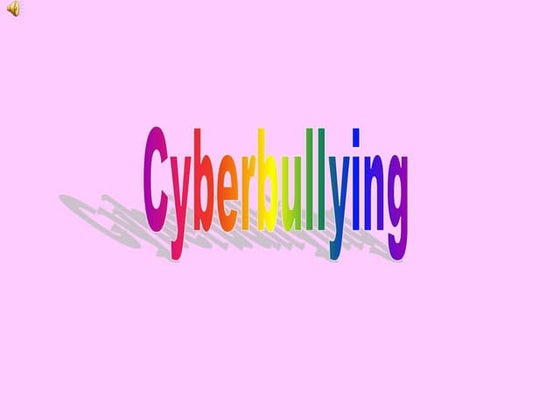 Cyber bullying powerpoint | PPT