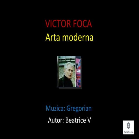 Victor foca arta moderna | PPS