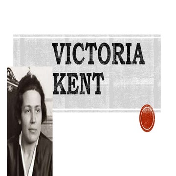 Victoria kent | PPTX