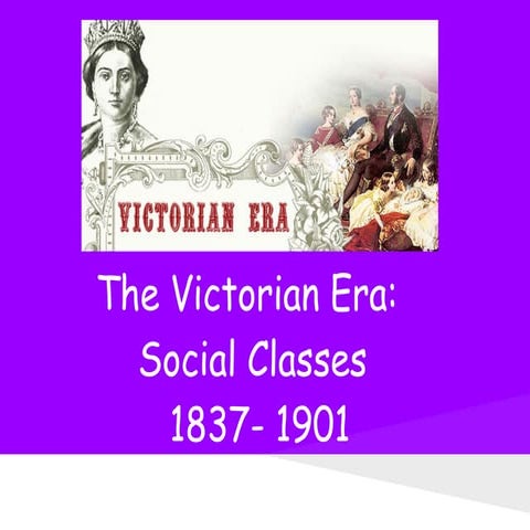 Victorian Era: Social Class System | PDF