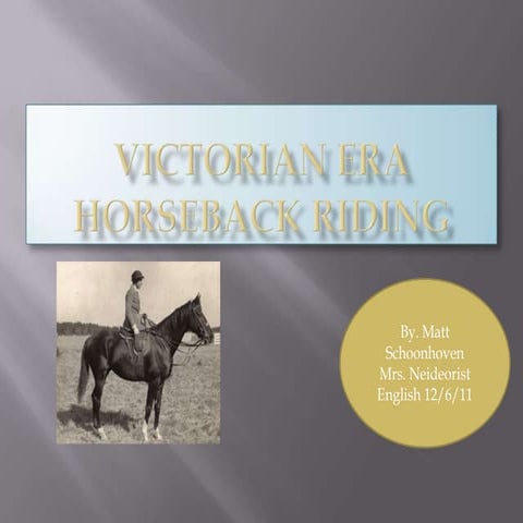 Victorian era horseback riding | PPT