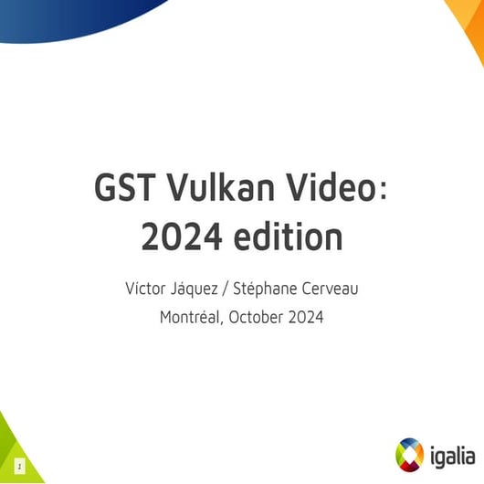 GST Vulkan Video: 2024 edition | PDF