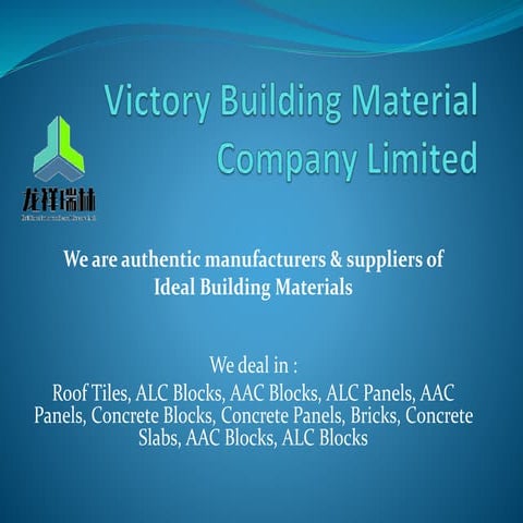 VICTORY BUILDING MATERIAL COMPANY | PPTX