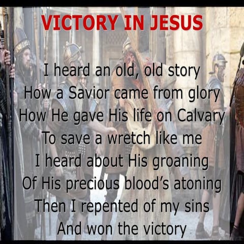 Victory in Jesus.ppt | Religious (Music and Audio) | Music