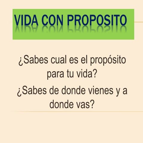 Vida con proposito | PPTX