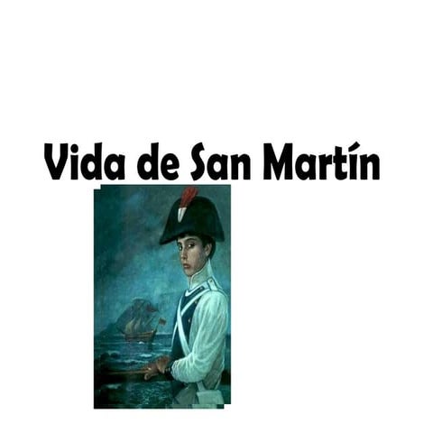 José de San Martín (vida y obra).pptx