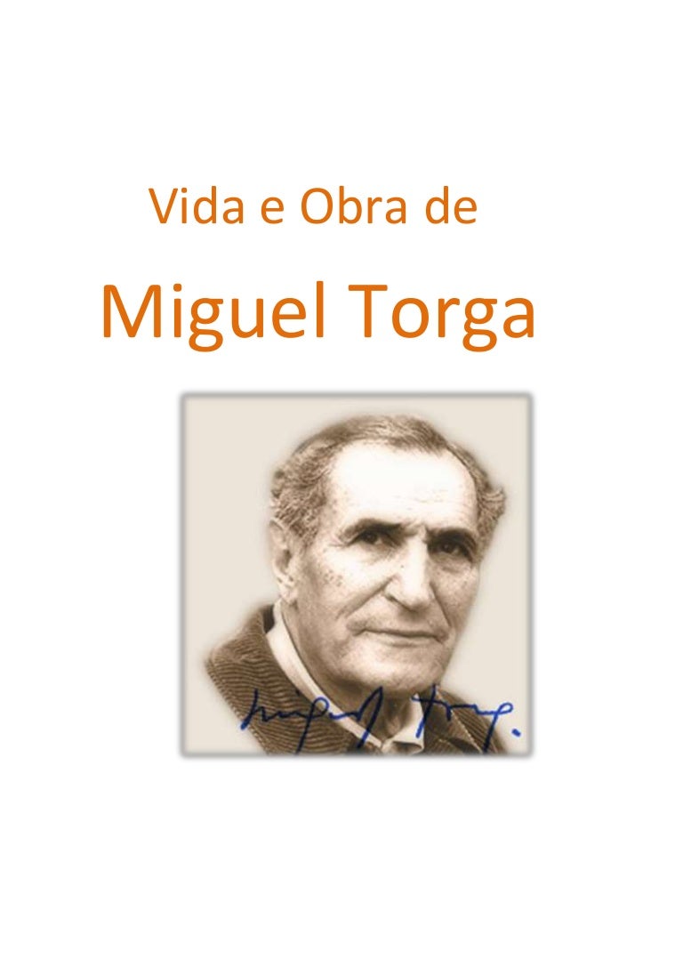 Vida e obra de miguel torga