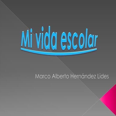Vida escolar | PPTX