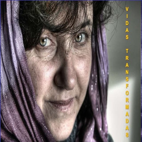 Vidas transformadas | PPT