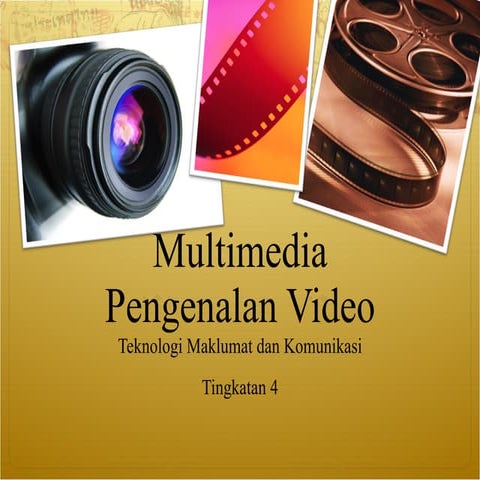 Pengenalan kepada Video | PPT