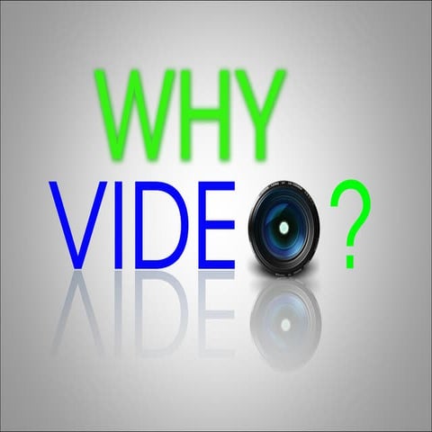 Why Video? The Benefits of Using Corporate Video Production | PPT