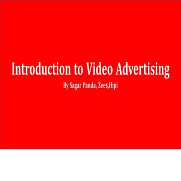 Video Advertising Trends - Sagar Panda, Zee5 Hipi | PDF