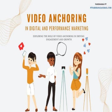 Video Anchoring in Digital Marketing and Performance Marketing | PDF