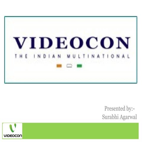 Videocon | PPT