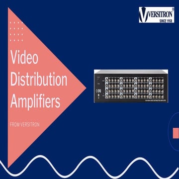 Video Distribution Amplifier | PPT