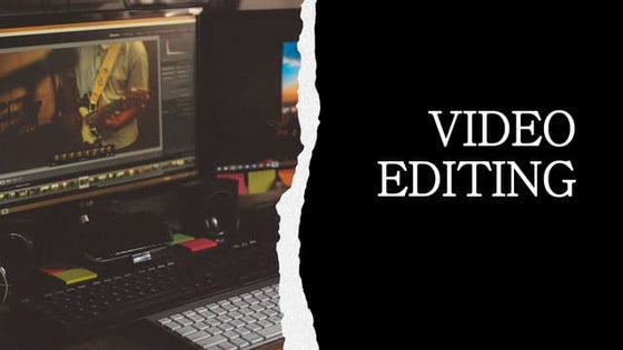 Video editing presentation | PDF