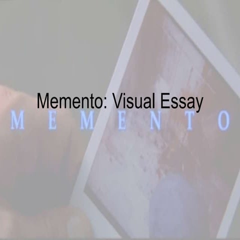 Video essay memento | PPTX