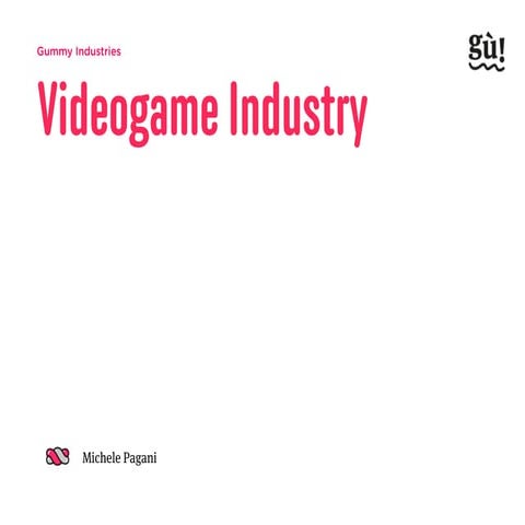 Videogame industry | PPT