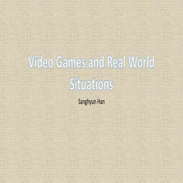 Video games and real world situations | PPT