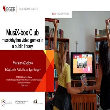 MusiX-box Club: music/rhythm video games in a public library | PPT