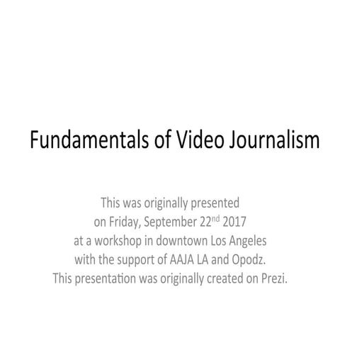 Fundamentals of Video Journalism | PPT