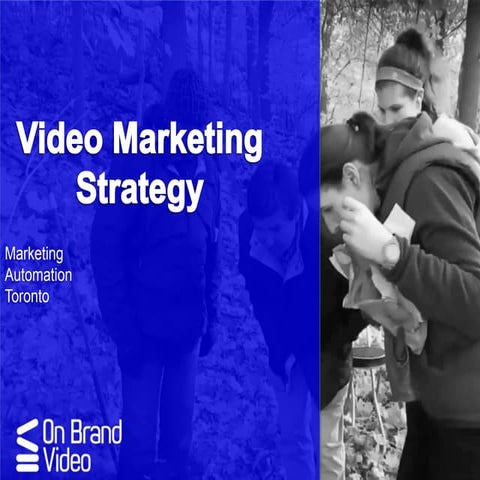 Video marketing strategy ~Meetup Marketing Automation Toronto | PPTX