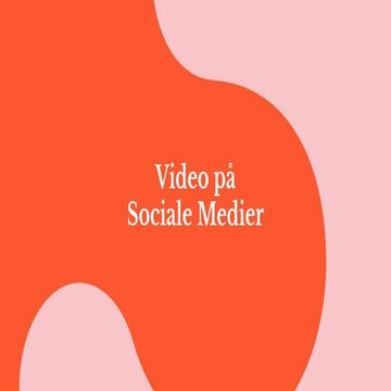 Videoer på de Sociale Medier | PDF