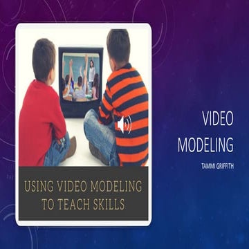 Video modeling presentation | PPTX