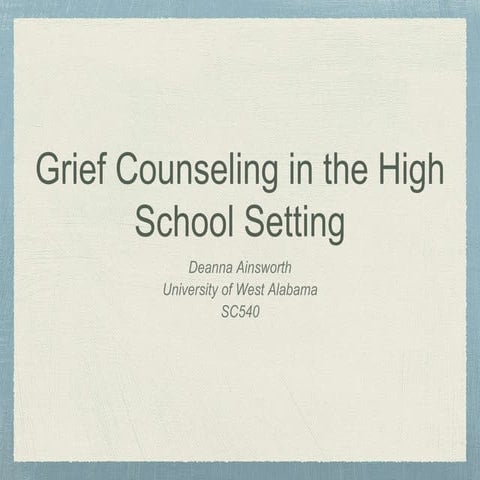 Grief Counseling in High School | PPT
