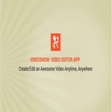 VideoShow: Video Editor App | PPT