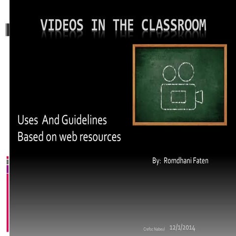 Videos in the classroom | PPT