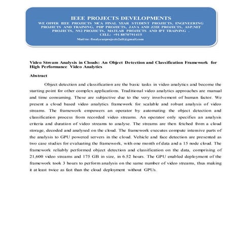 Video Stream Analysis In Clouds An Object Detection And Classification Framework For High