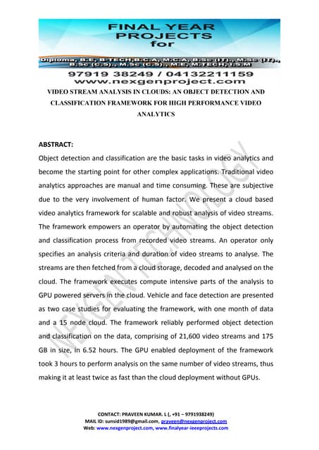 Video Stream Analysis In Clouds An Object Detection And Classification Framework For High