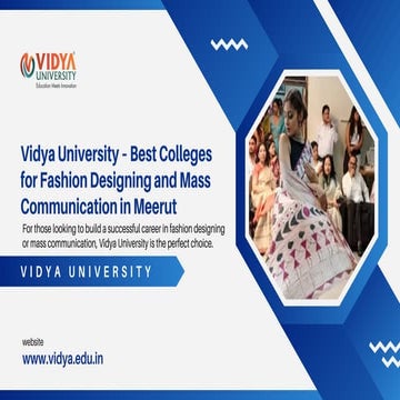 Vidya University – Best Colleges for Fashion Designing and Mass ...