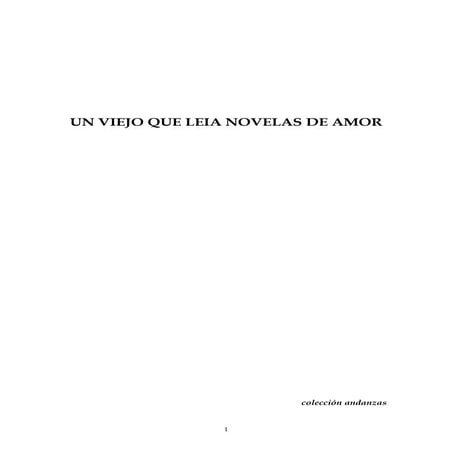 Ficha de lectura Un viejo que leía novelas de amor | PDF