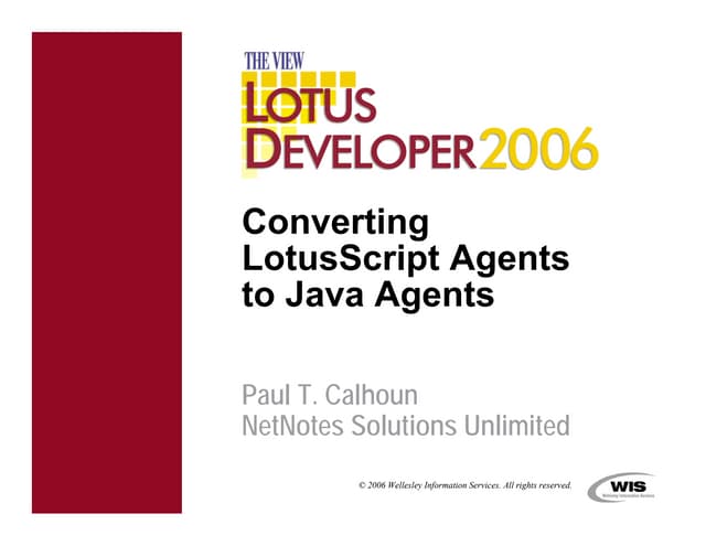Converting Lotusscript Agents To Java Agents Ppt