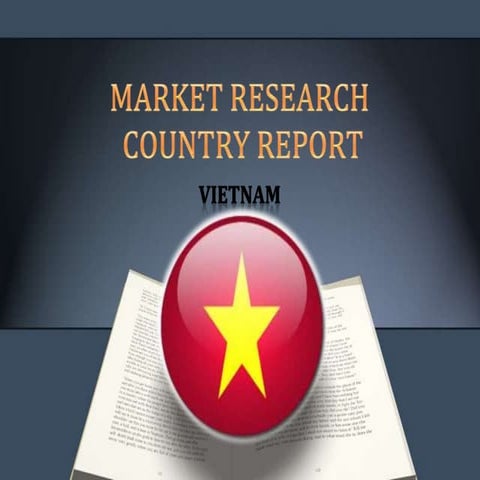 Vietnam country report | PPTX
