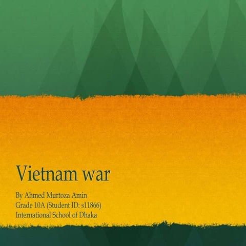 Vietnam war presentation | PPT