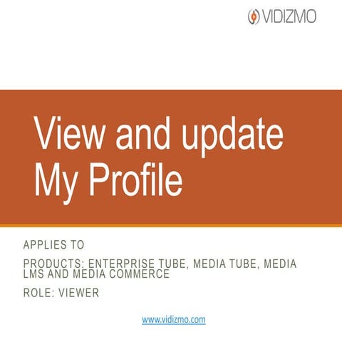 View and update My Profile | PPT